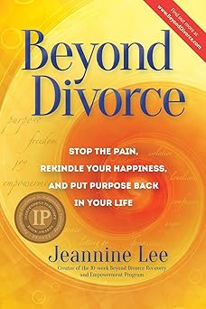 Beyond Divorce: Lee, Jeannine: 9780989354103: Amazon.com: Books