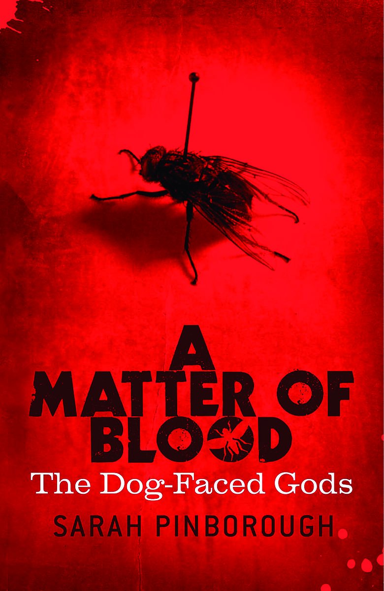 A Matter Of Blood: The Dog-Faced Gods Book One (DOG-FACED GODS TRILOGY ...