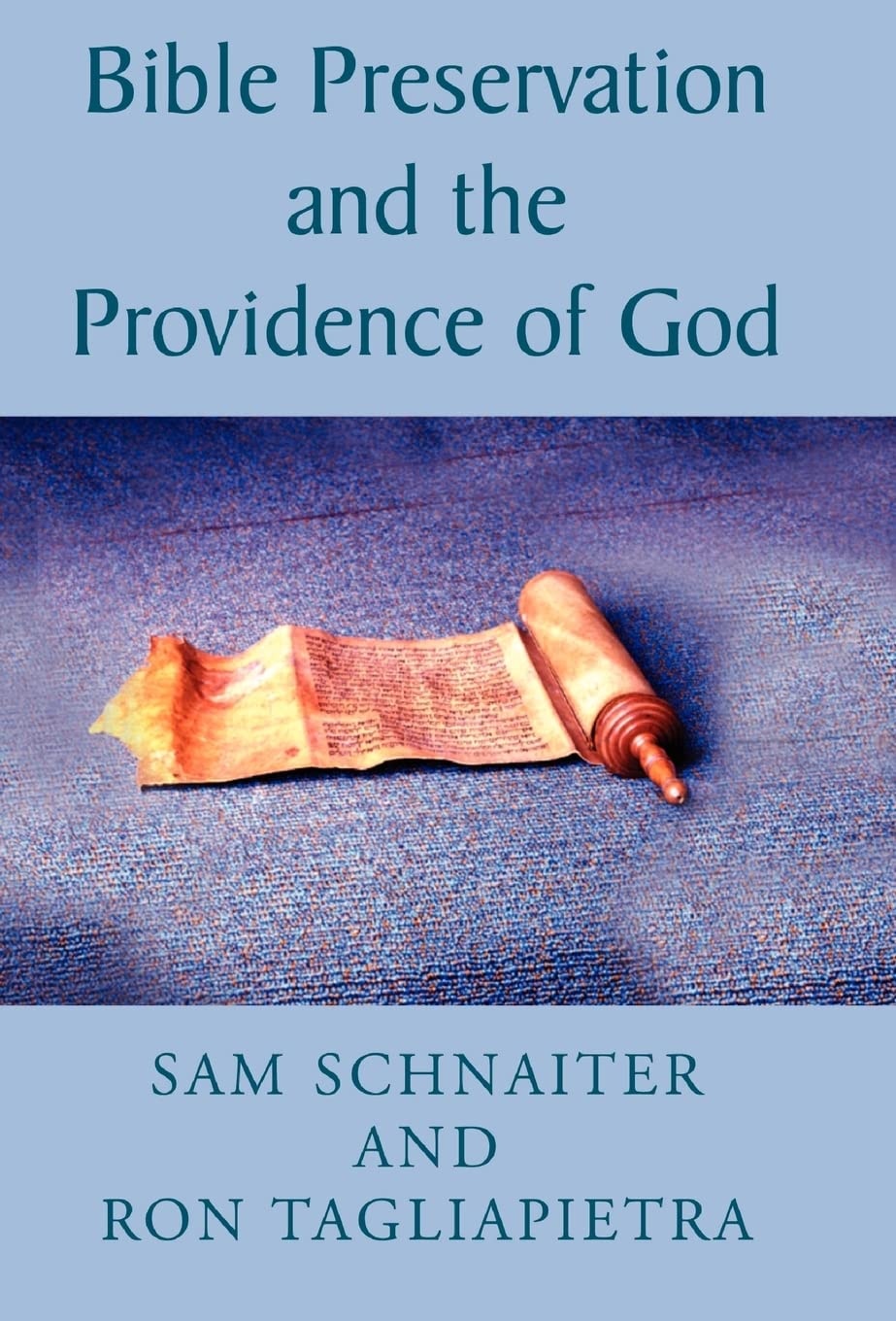 Bible Preservation and the Providence of God: Tagliapietra, Sam ...