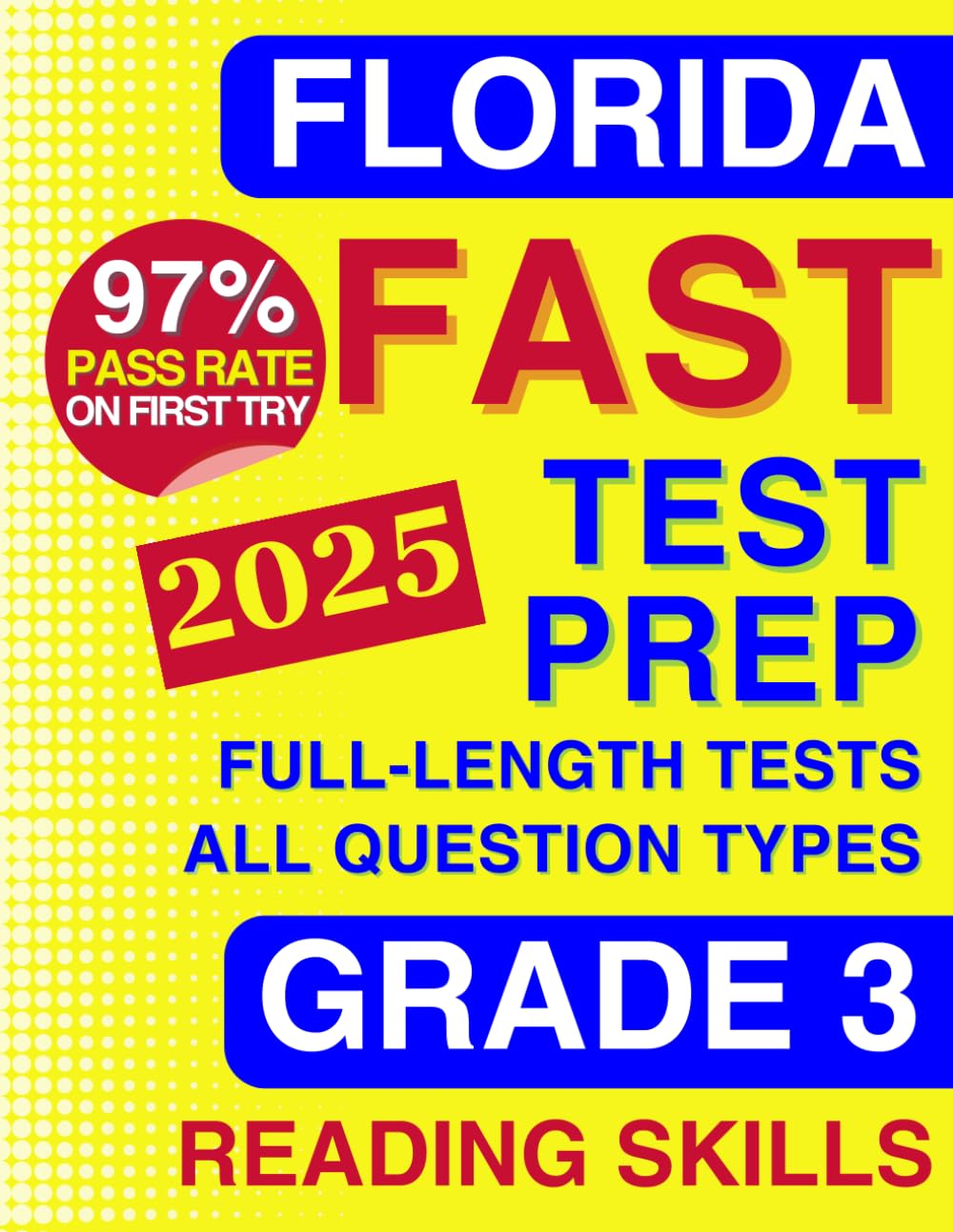 Florida FAST Test Prep Grade 3: Reading Skills. A Comprehensive ...