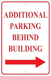 Amazon.com : Additional Parking Behind Building (Right Arrow) Notice 8 ...
