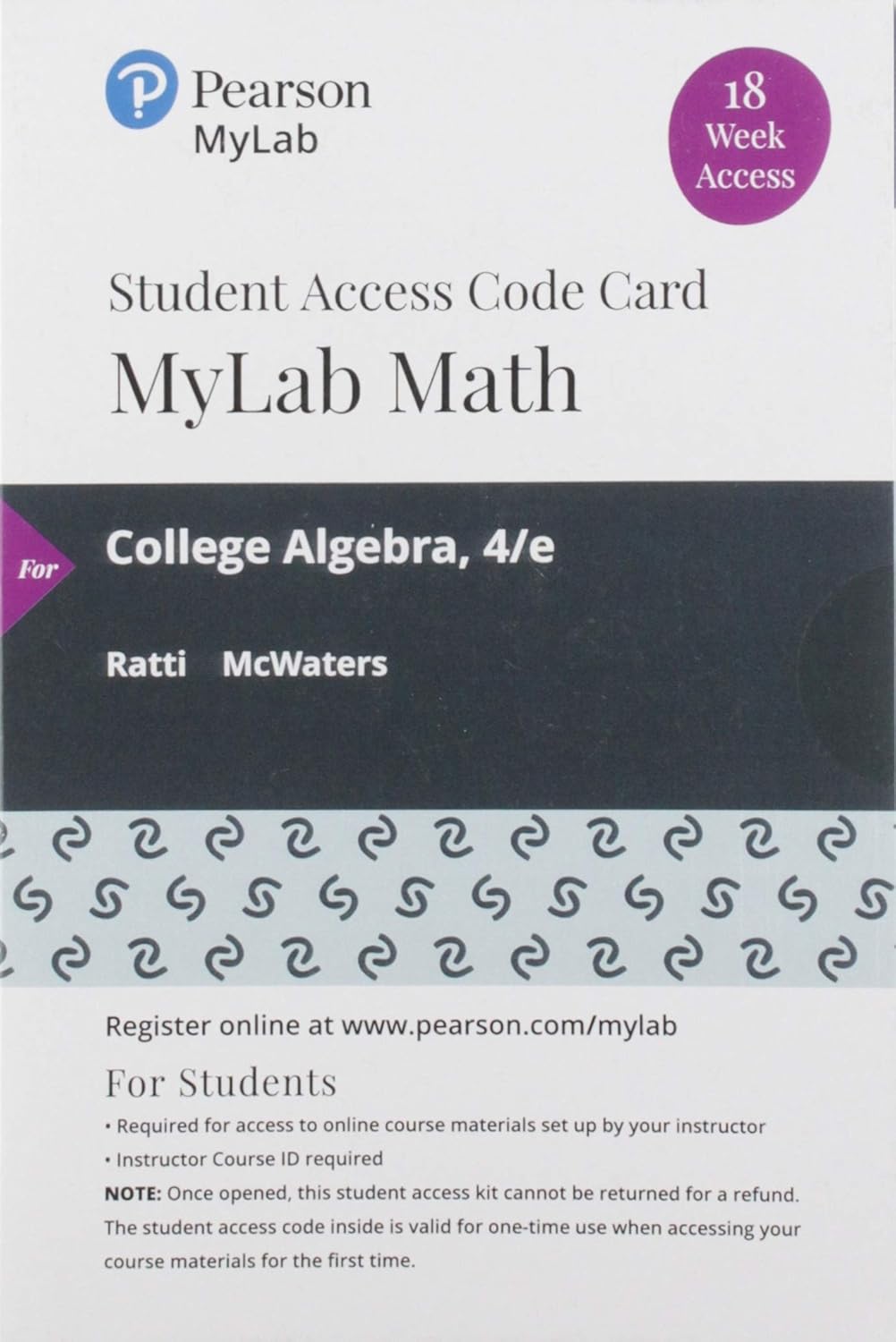 College Algebra - MyLab Math with Pearson eText Access Code: Ratti, J ...