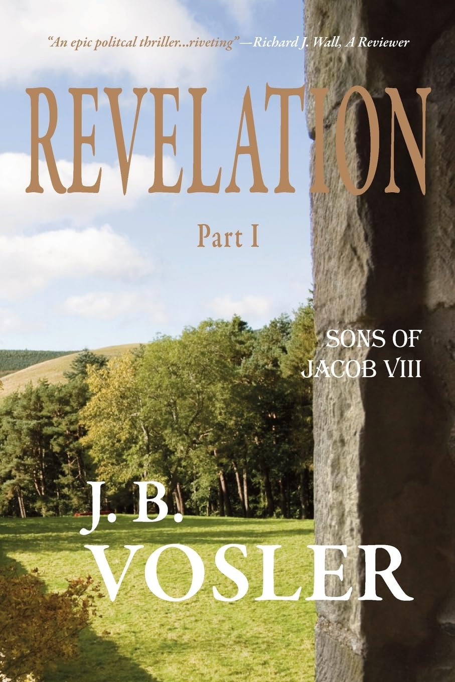 Amazon.com: Revelation, Part I-The Sons of Jacob: 9781955036535: Vosler ...