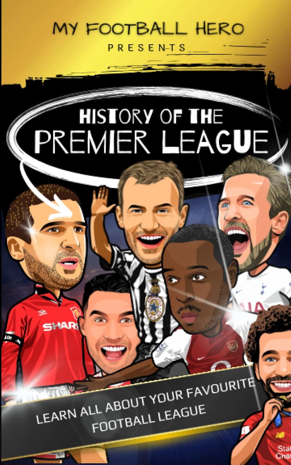 My Football Hero: History of the Premier League: Learn all about your ...