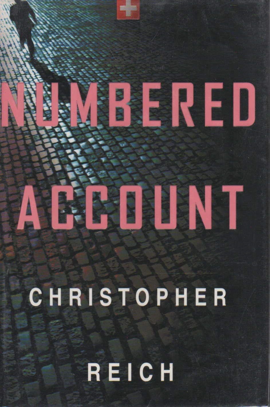 Numbered Account: Reich, Christopher: 9780553506600: Amazon.com: Books
