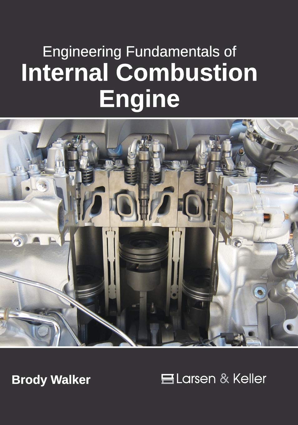 Engineering Fundamentals of Internal Combustion Engine: Walker, Brody ...