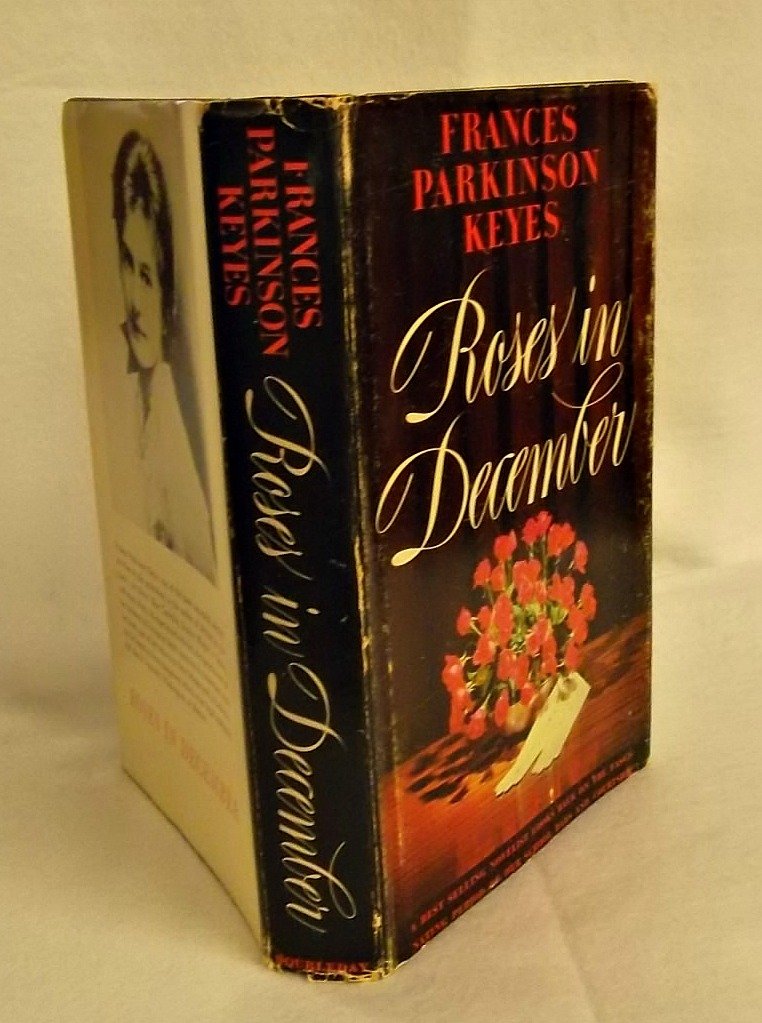 Roses in December: Frances Parkinson Keyes: Amazon.com: Books