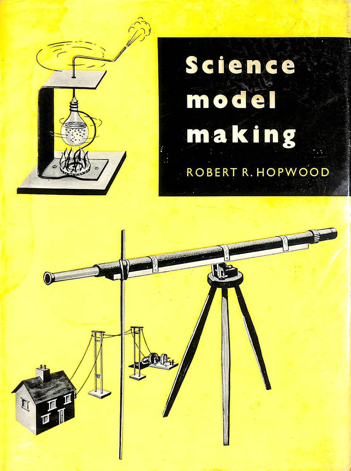 Science model making: Robert R Hopwood: 9780719506727: Amazon.com: Books