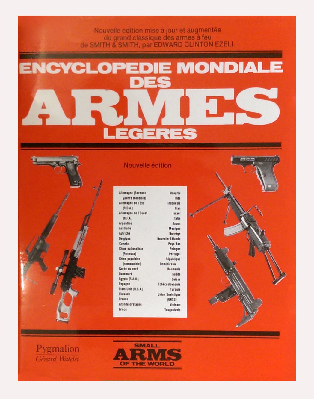 Amazon.fr - Encyclopédie mondiale des armes legeres - Smith et Smith ...