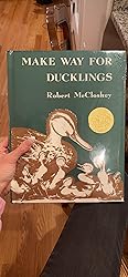 Make Way for Ducklings: McCloskey, Robert, McCloskey, Robert ...