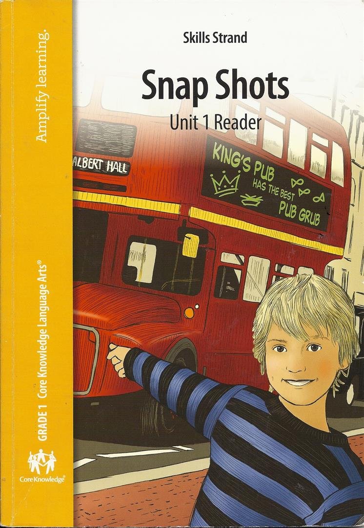 Snap Shots: Unit 1 Reader (Grade 1): unknown author: 9781617001833 ...