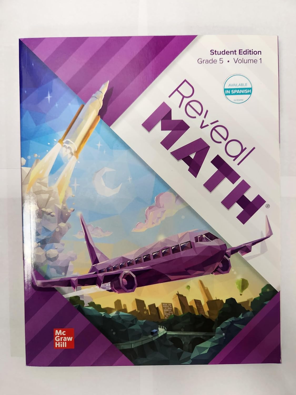 Reveal Math Student Edition, Grade 5, Volume 1 (Reveal Math Elementary): McGraw Hill ...