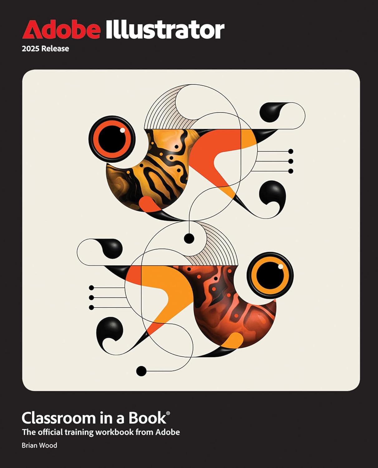 Amazon.com: Adobe Illustrator Classroom in a Book 2025 Release eBook ...