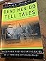 Dead Men Do Tell Tales: The Strange and Fascinating Cases of a Forensic ...