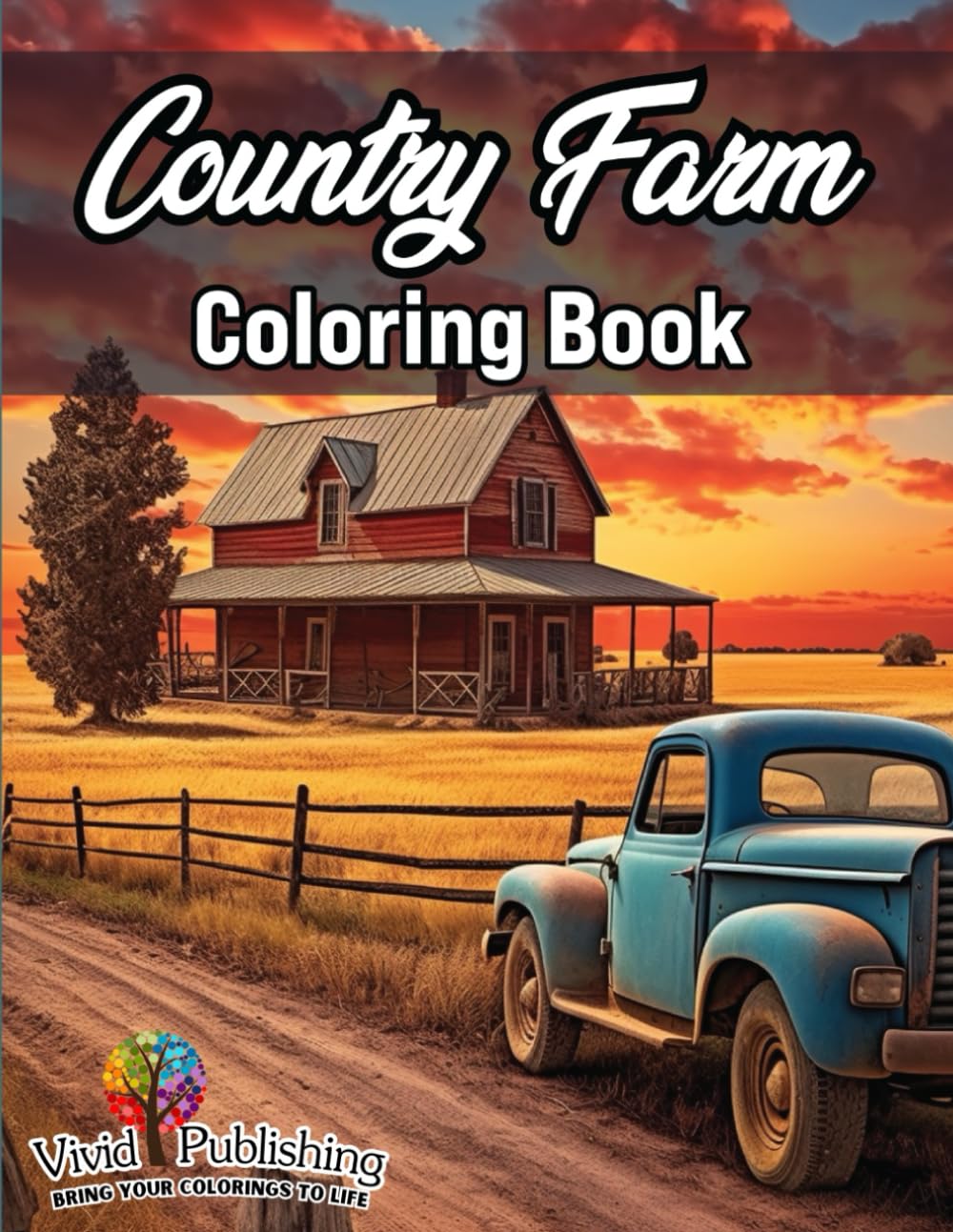 Country Farm Coloring Book: A Relaxing and Detailed Illustrations of ...