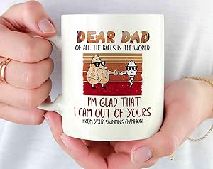 Amazon.com: Generic Dear Dad Of All The Balls In The World I'm Glad ...
