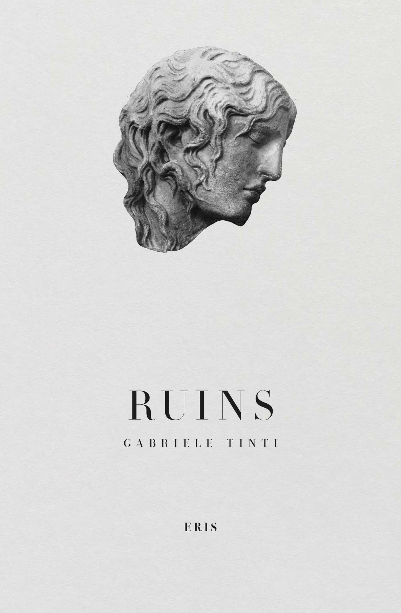 Ruins: Tinti, Gabriele, Graham, David, Spivey, Nigel: 9781912475278 ...