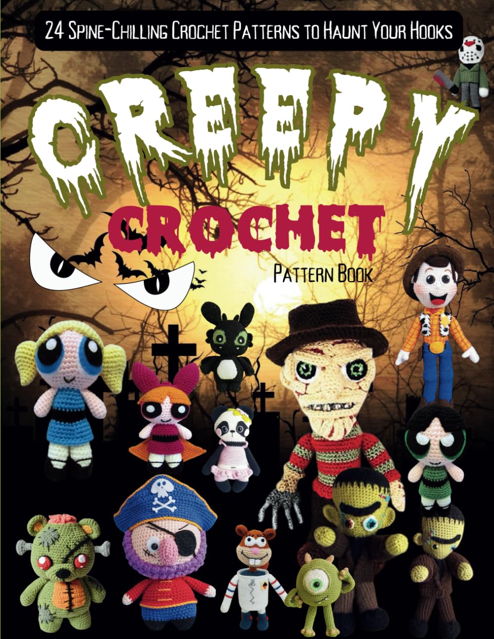 Amazon.com: Creepy Crochet Pattern Book: 24 Spine-Chilling Crochet ...