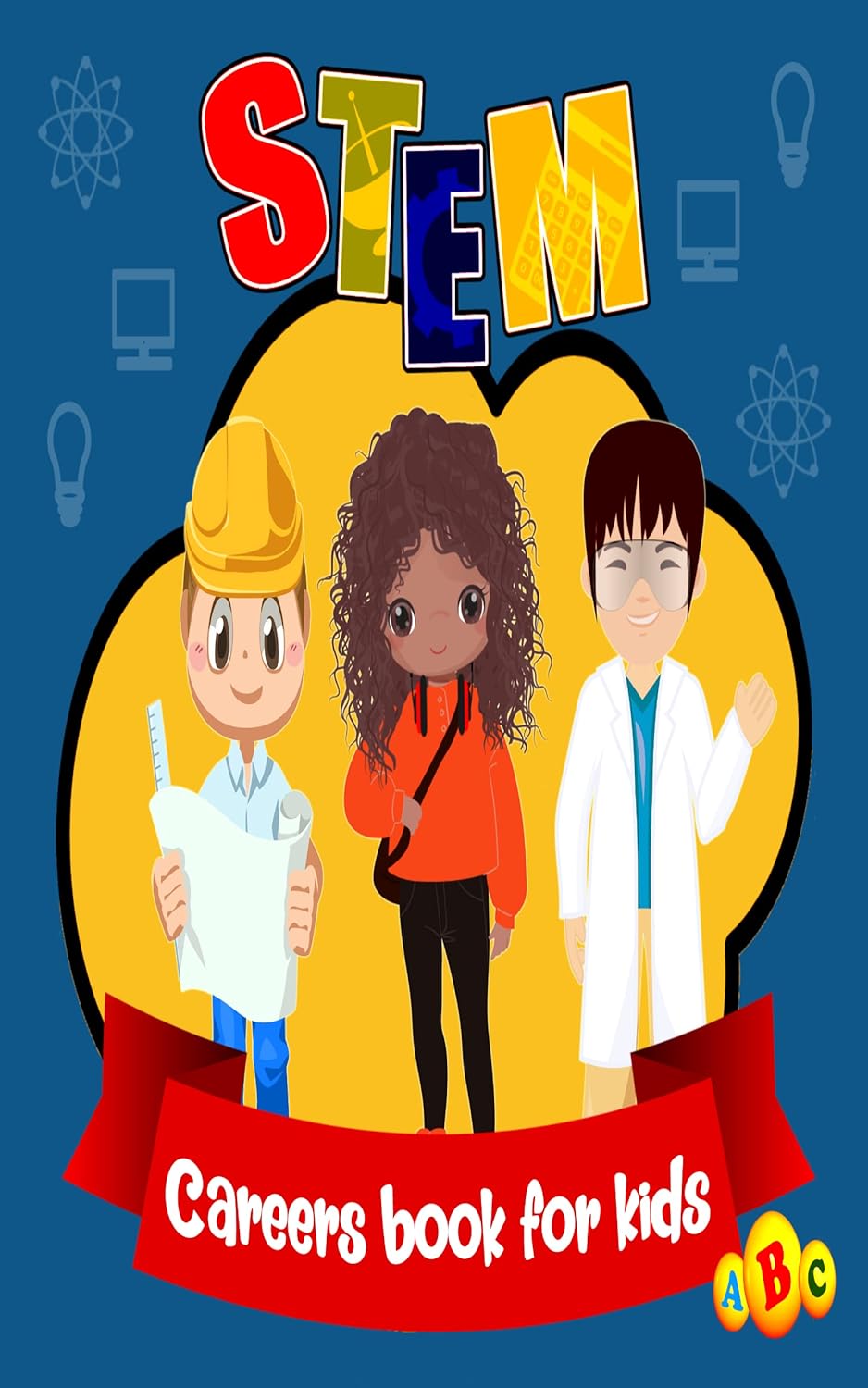 Amazon.com: Stem Careers Book For Kids ABC: An Alphabet Book About Stem ...