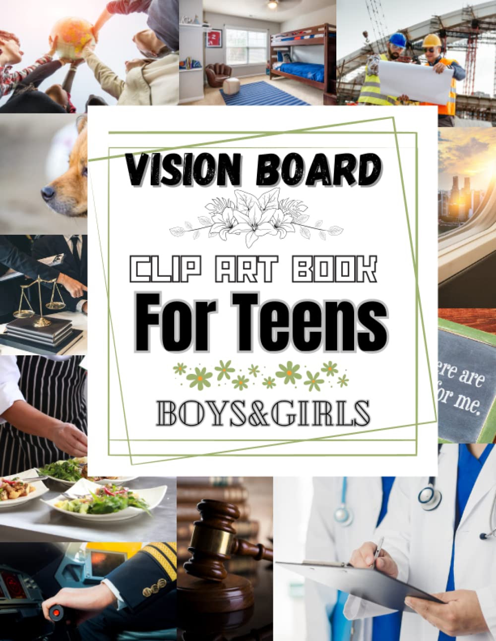 Vision Board Clip Art Book For Teens Boys And Girls: Achieve Your goals ...