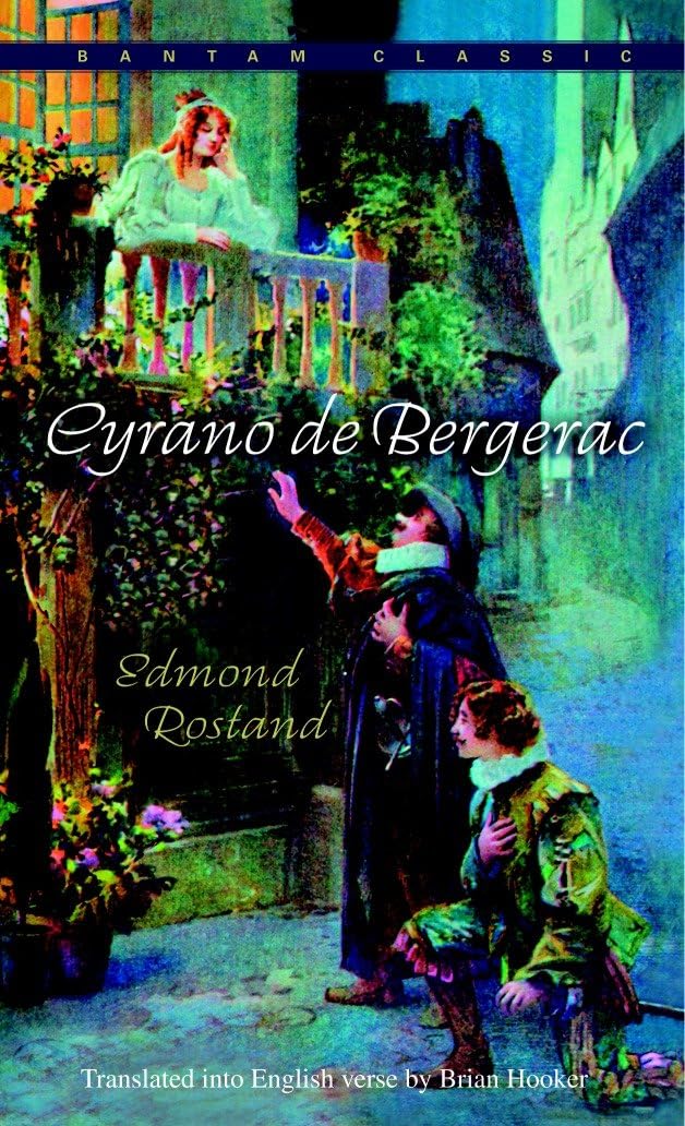 Cyrano de Bergerac (Bantam Classics reissue): Edmond Rostand, Brian ...