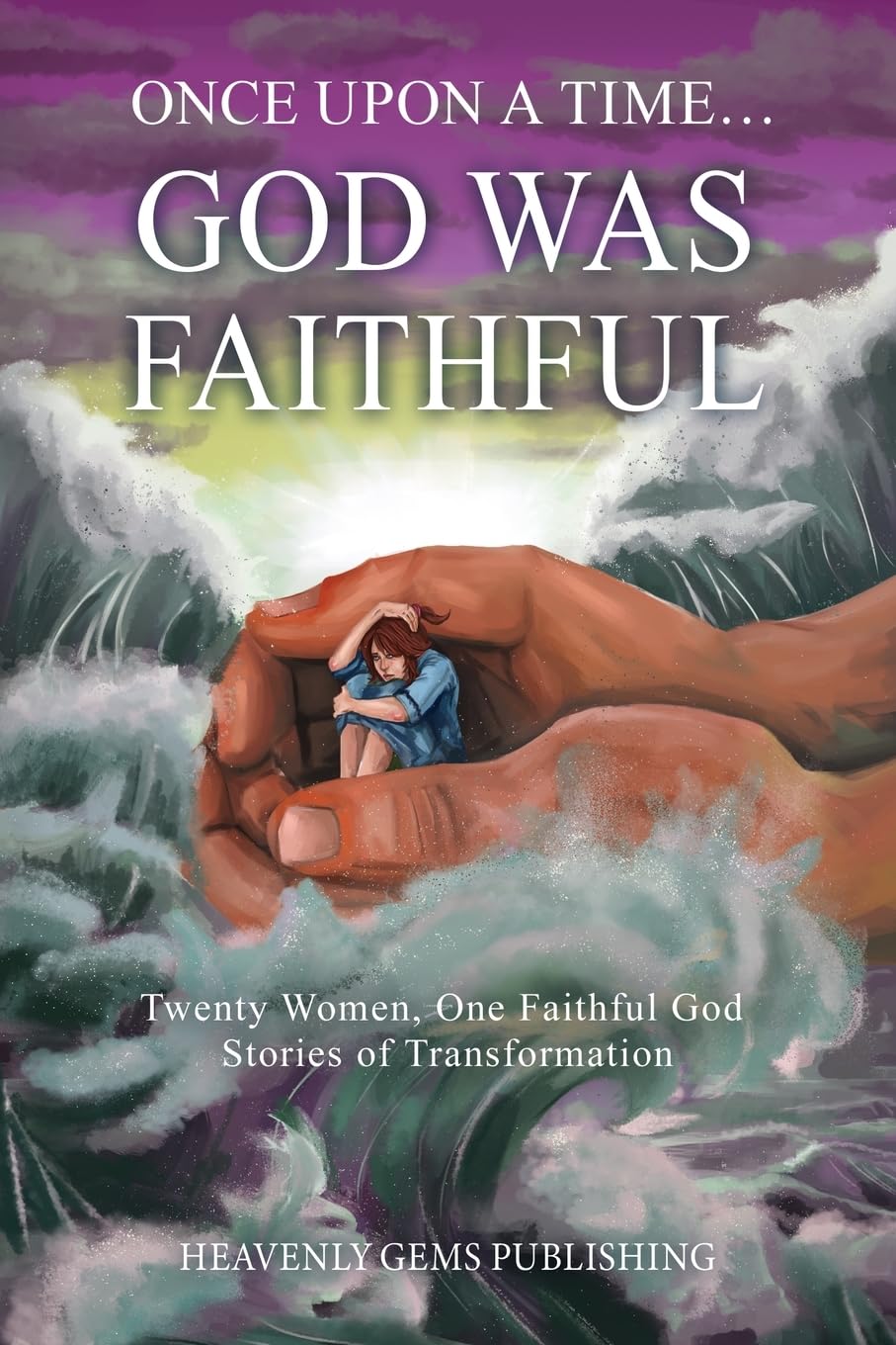 Amazon.com: Once upon a Time God Was Faithful: Twenty Women, One ...