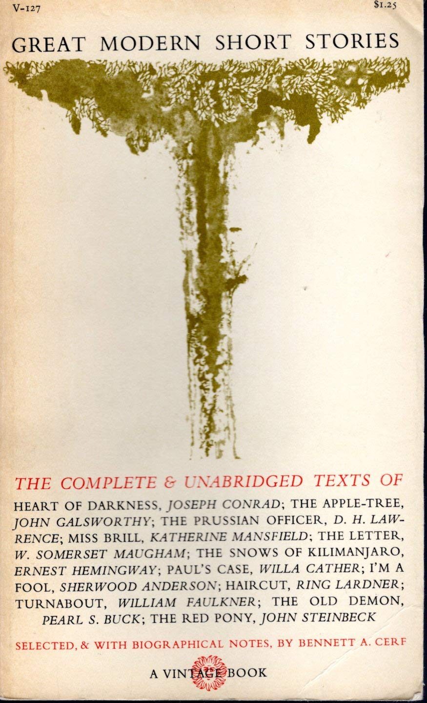 Great Modern Short Stories; an Anthology of Twelve Famous Stories and ...