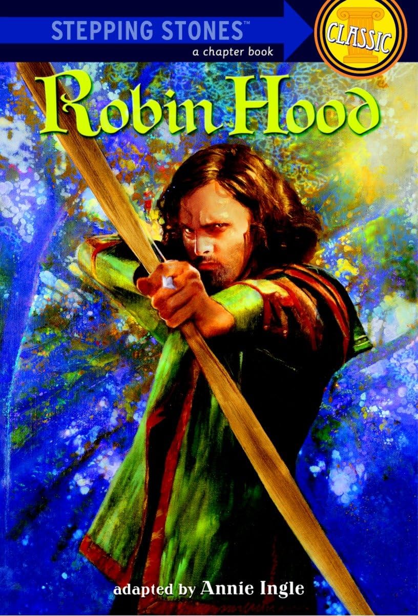 Amazon.com: Robin Hood (A Stepping Stone Book): 9780679810452: Ingle ...