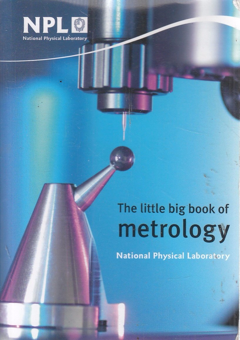 The Little Big Book on Metrology by NPL: 9780946754526: Amazon.com: Books