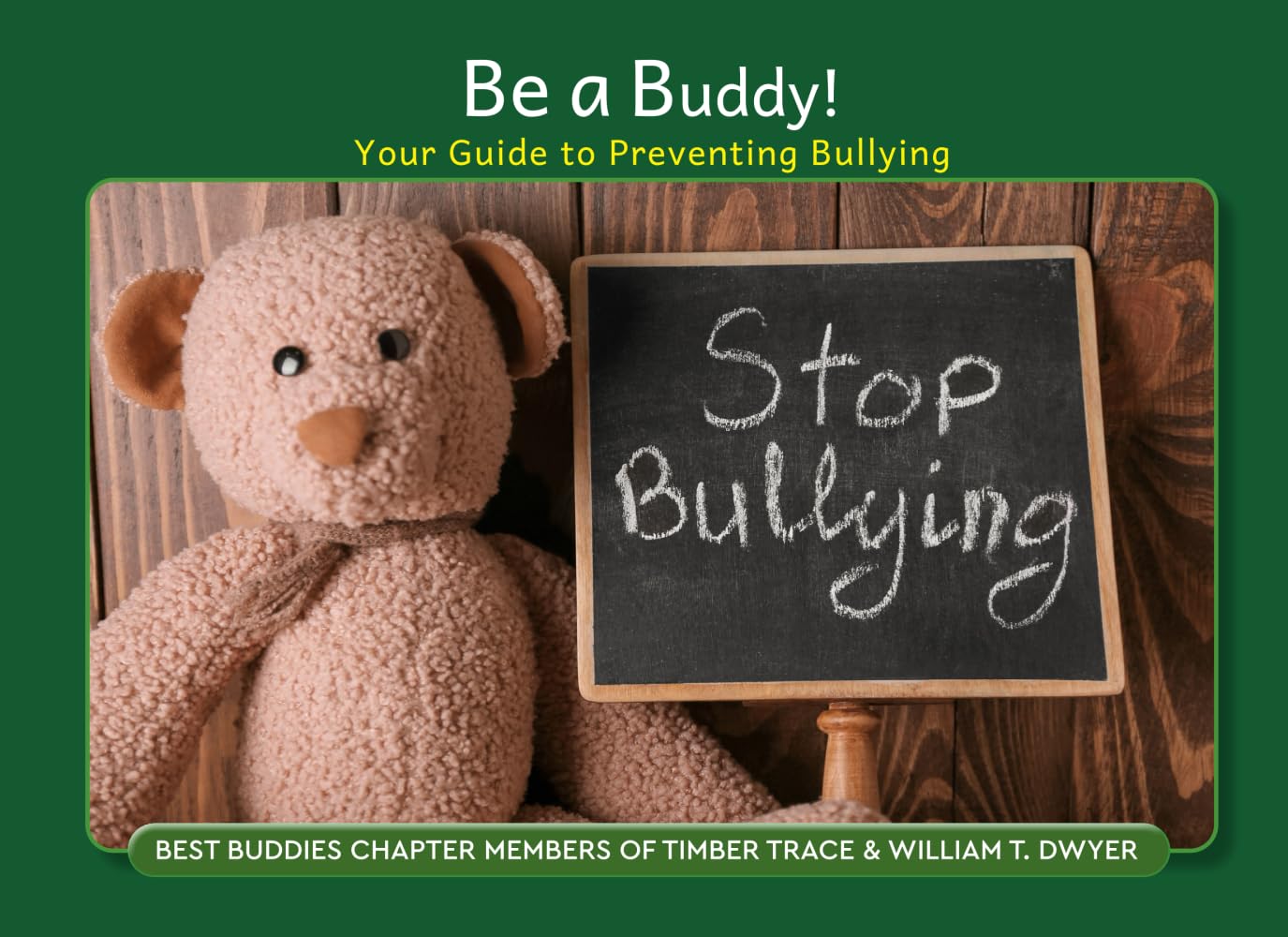 Be a Buddy!: Your Guide to Preventing Bullying: Amazon.co.uk: of Timber ...