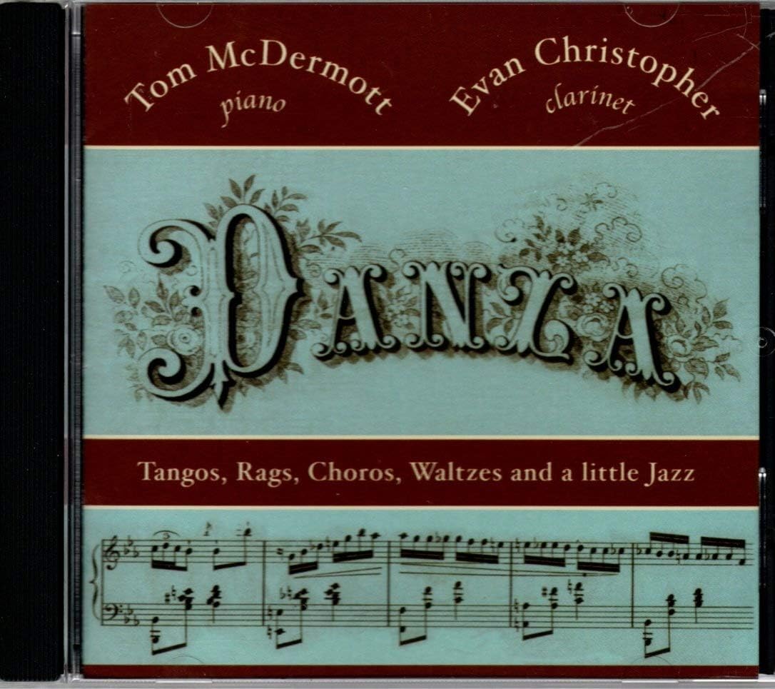 Danza: Tom McDermott, Evan Christopher, Sanford Hinderlie, Tom ...