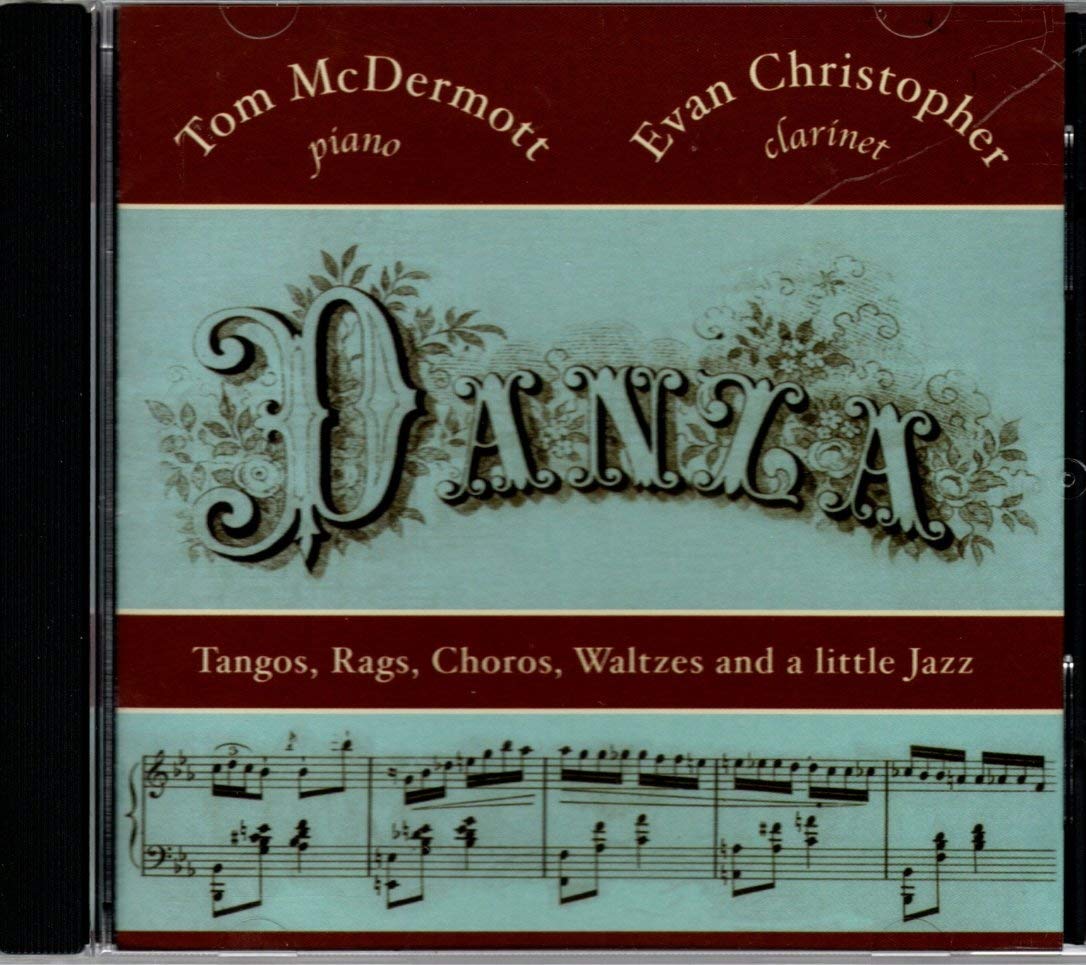 Danza - Tom McDermott, Tom McDermott, Vincent Youmans, Jelly Roll ...