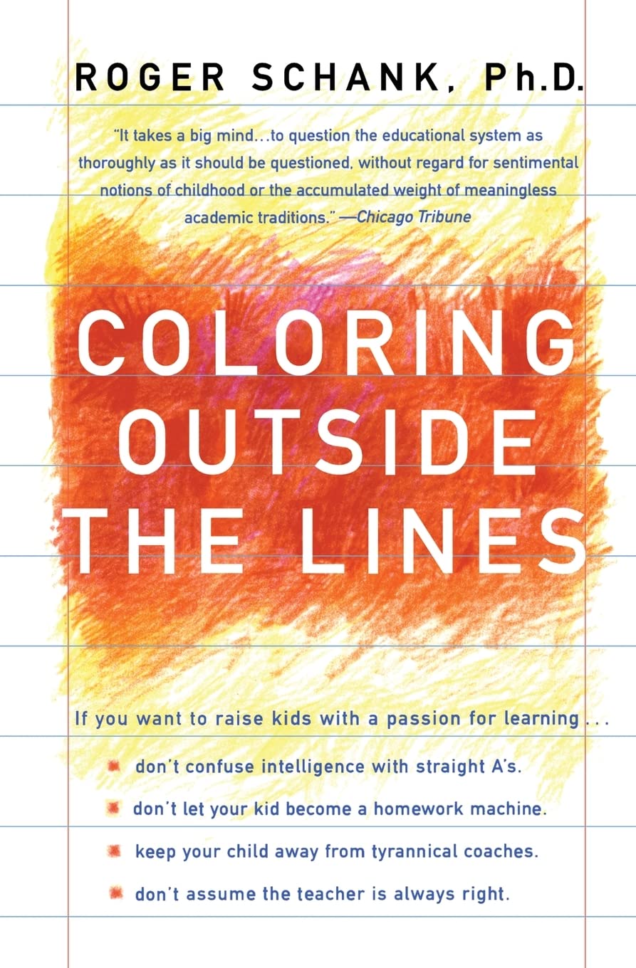 Coloring Outside the Lines: Schank, Roger: 9780060930776: Amazon.com: Books