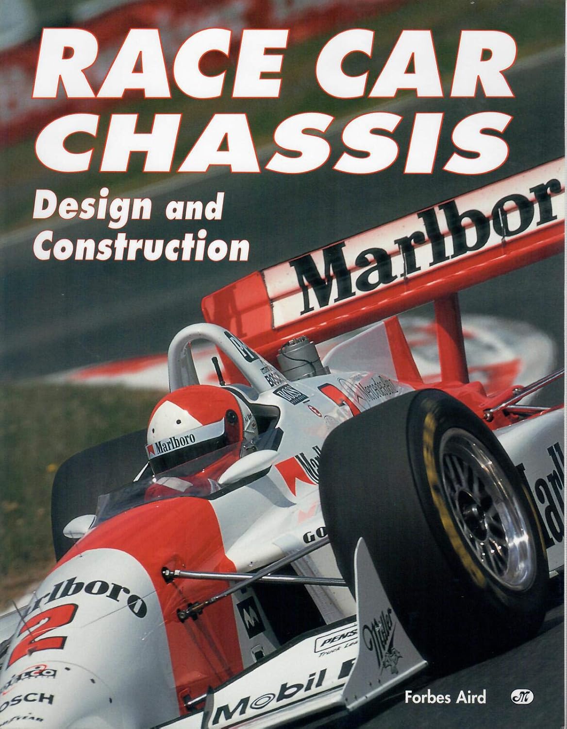 Race Car Chassis: Design and Construction (Powerpro): Aird, Forbes ...
