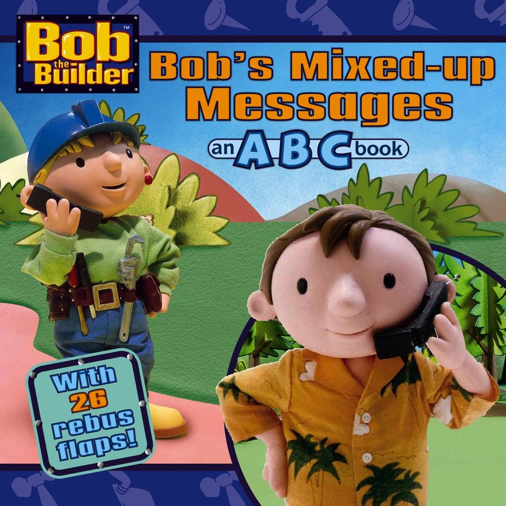 Amazon.com: Bob's Mixed-Up Messages : An ABC Book: 9780689851070 ...