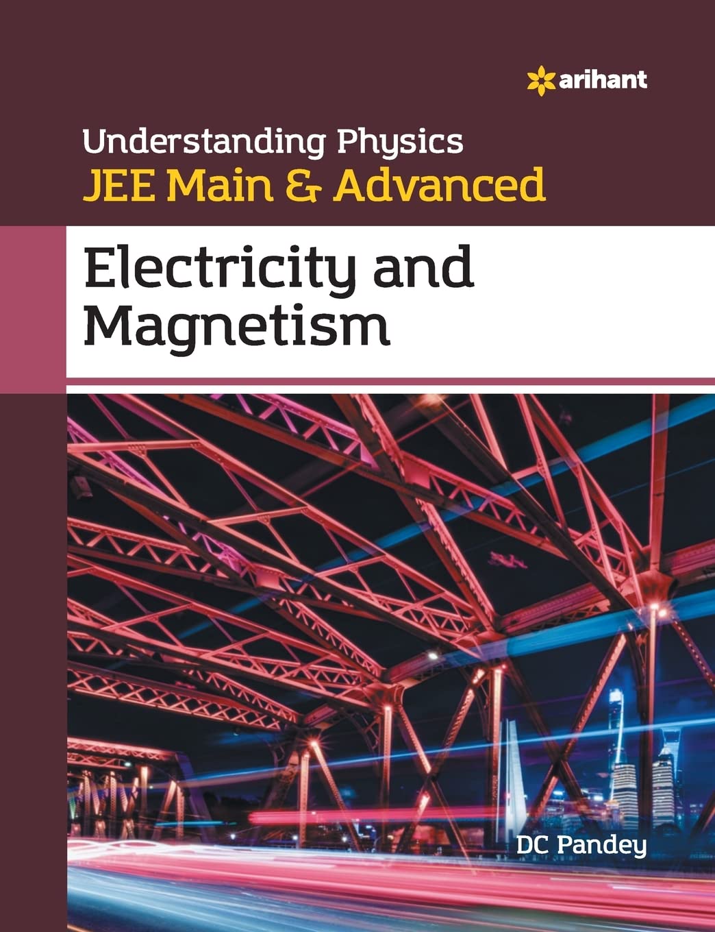 Understanding Physics for JEE Main and Advanced Electricity and ...