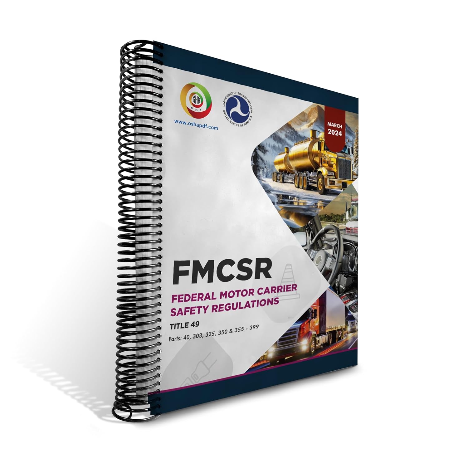 FMCSR Federal Motor Carrier Safety Regulations March 2024 Edition ...
