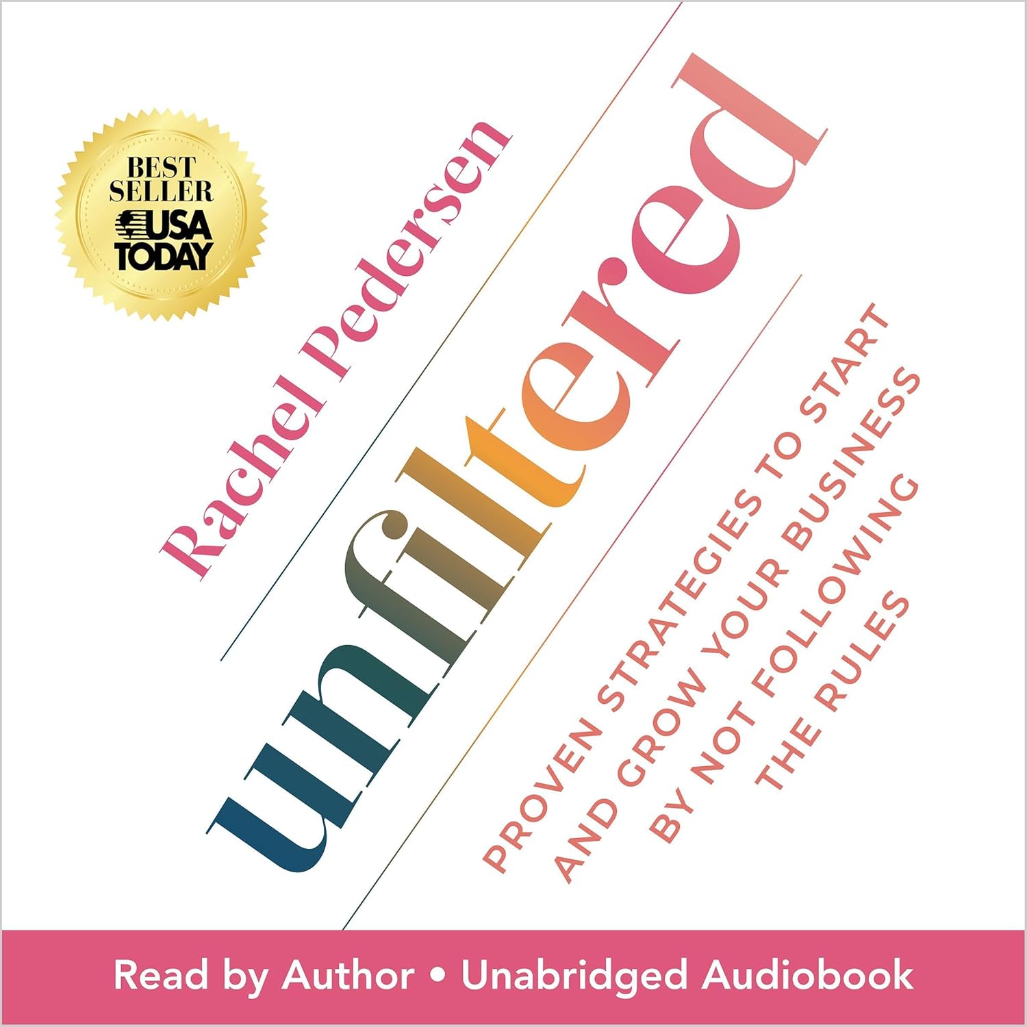 Amazon.com: Unfiltered: Proven Strategies to Start and Grow Your ...