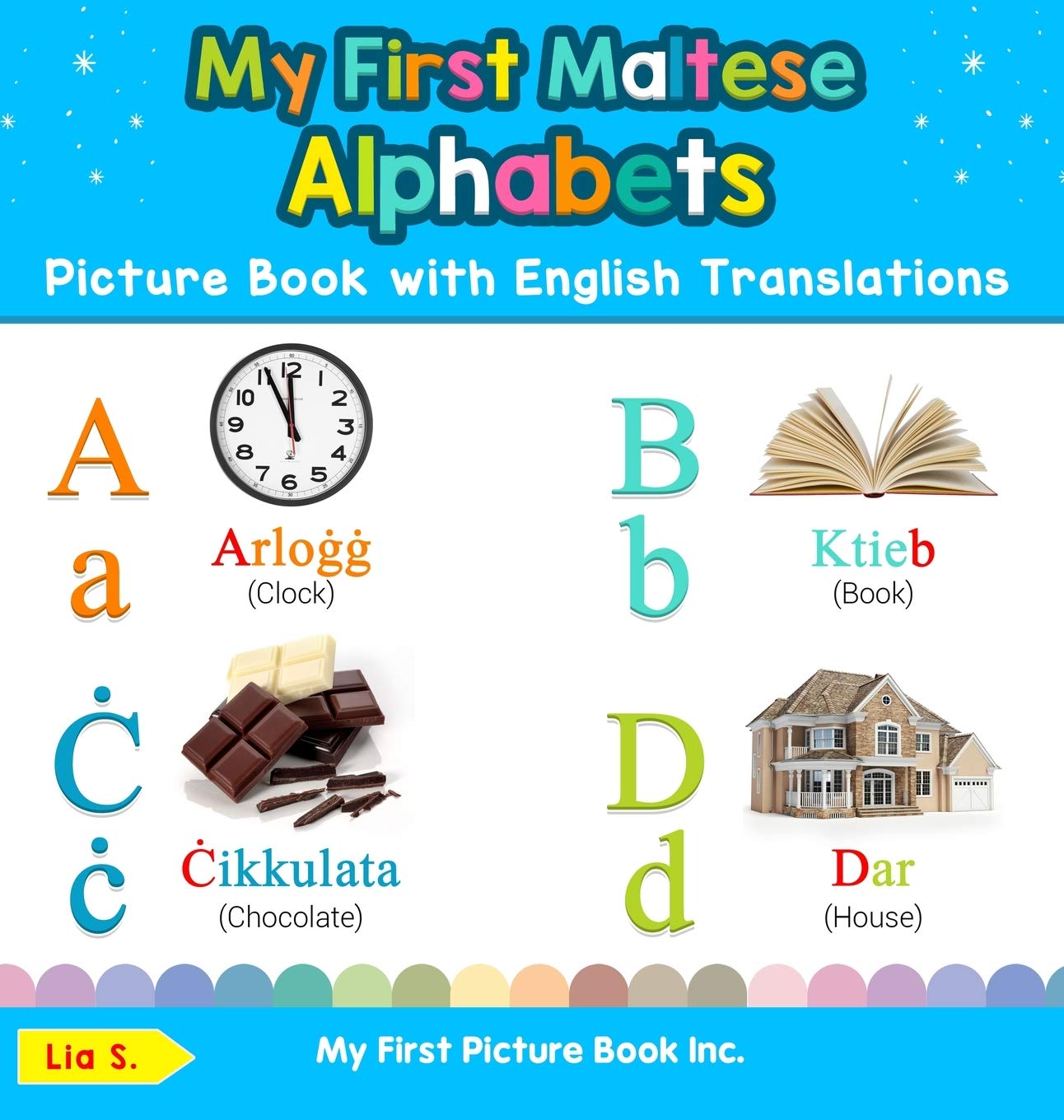 My First Maltese Alphabets Picture Book with English Translations ...
