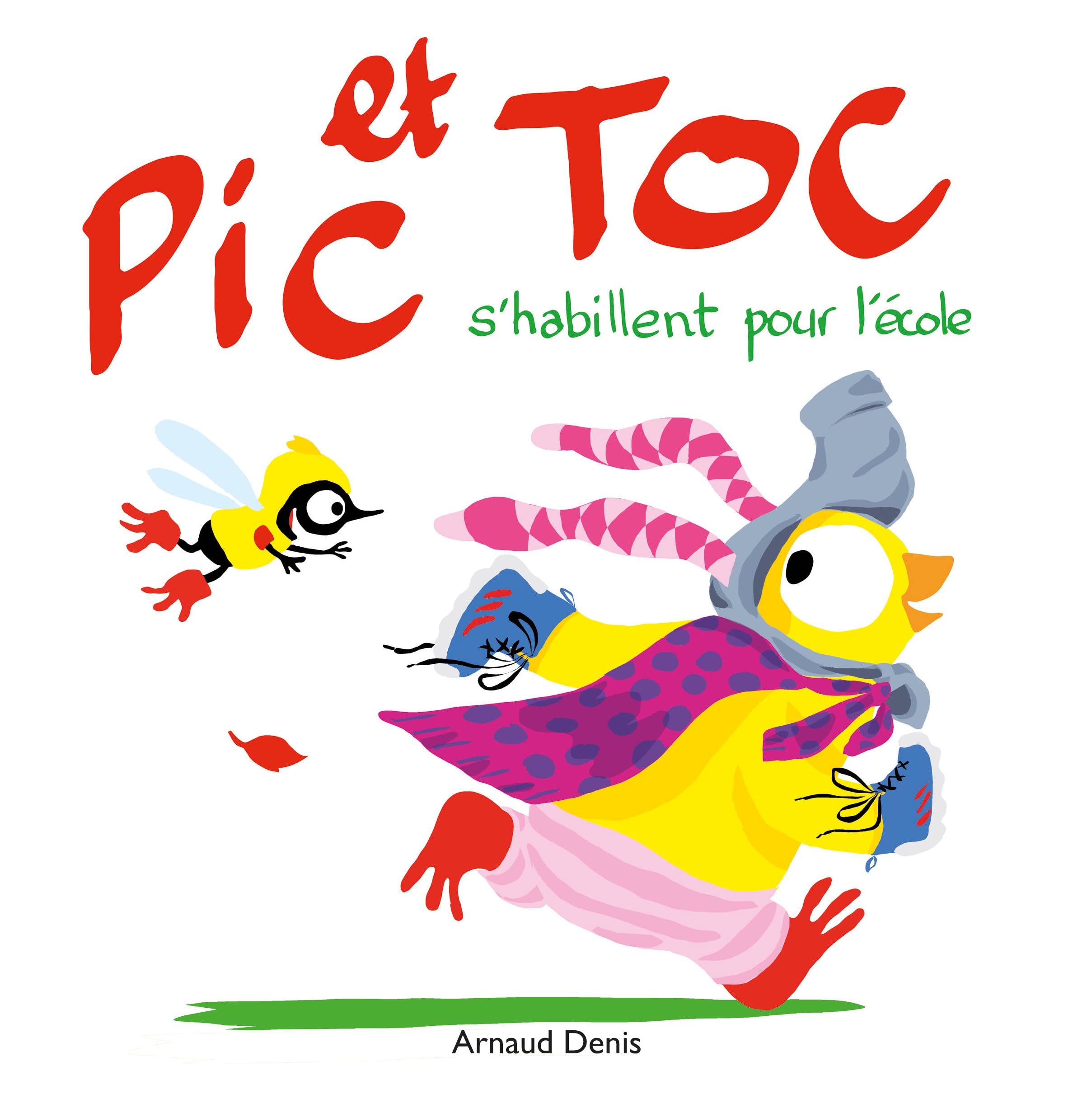 Amazon.com: Pic et Toc s'habillent pour l'école: 9782211333573: Denis ...