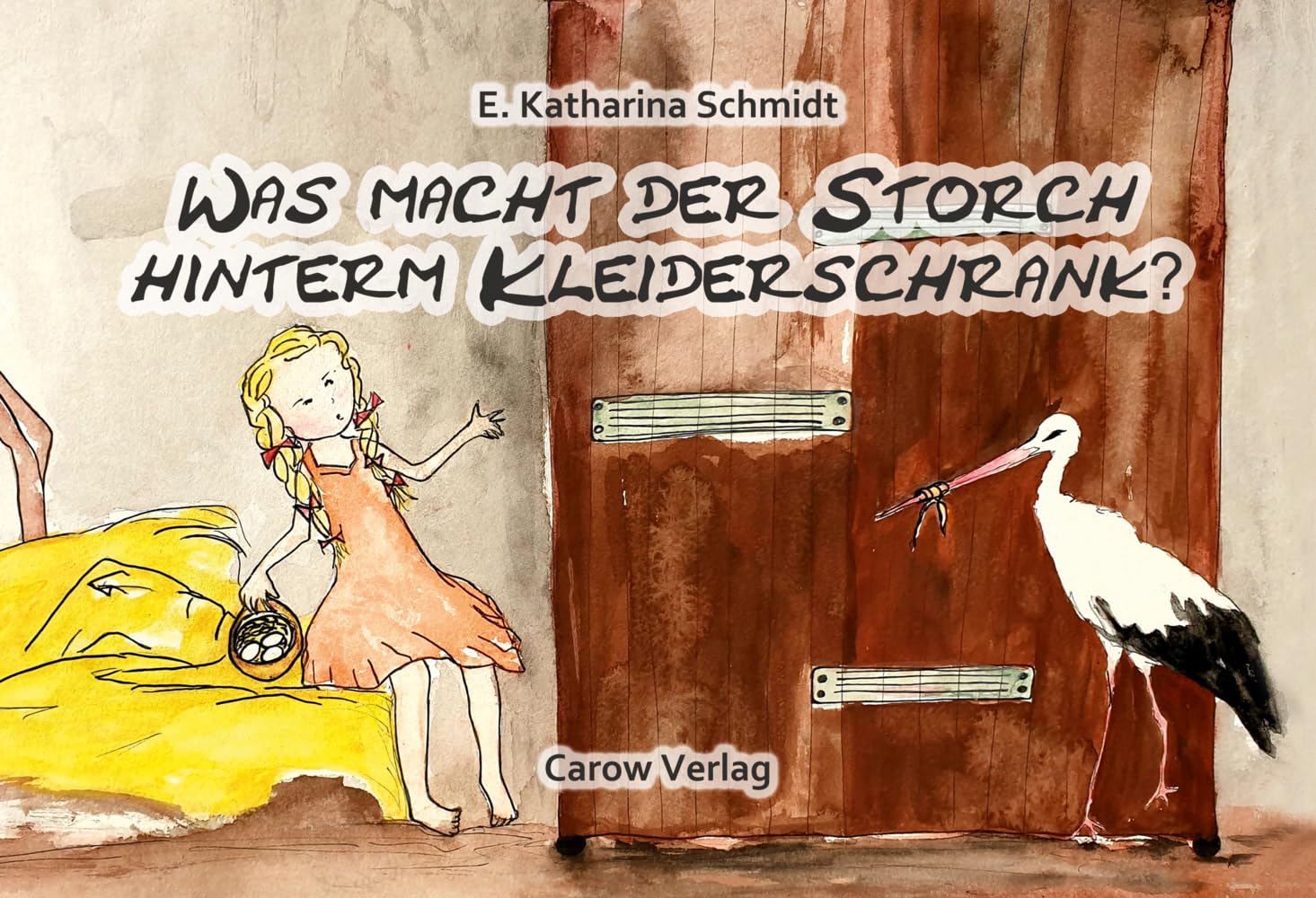 Amazon.com: Was macht der Storch hinterm Kleiderschrank?: 9783944873671 ...