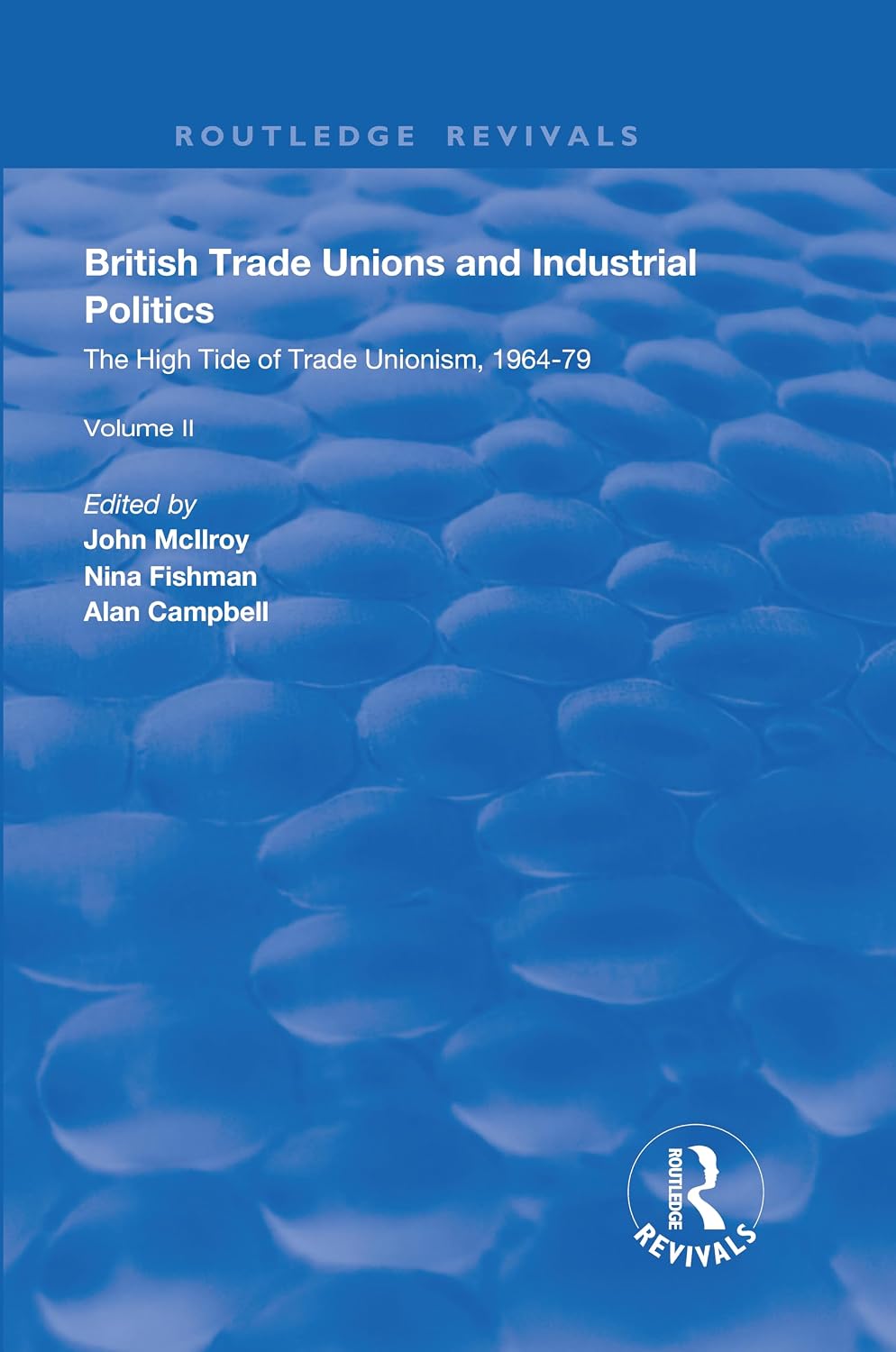 Amazon.com: British Trade Unions and Industrial Politics: The High Tide ...