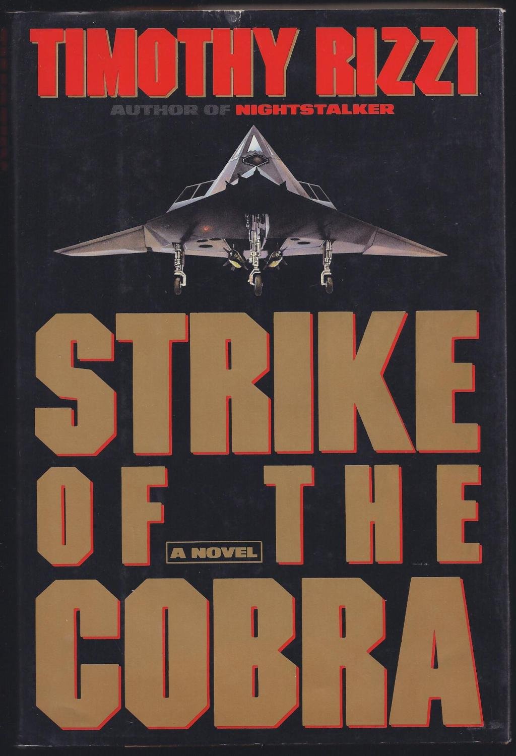 Strike of the Cobra: A Novel: Rizzi, Timothy: 9781556113598: Amazon.com ...