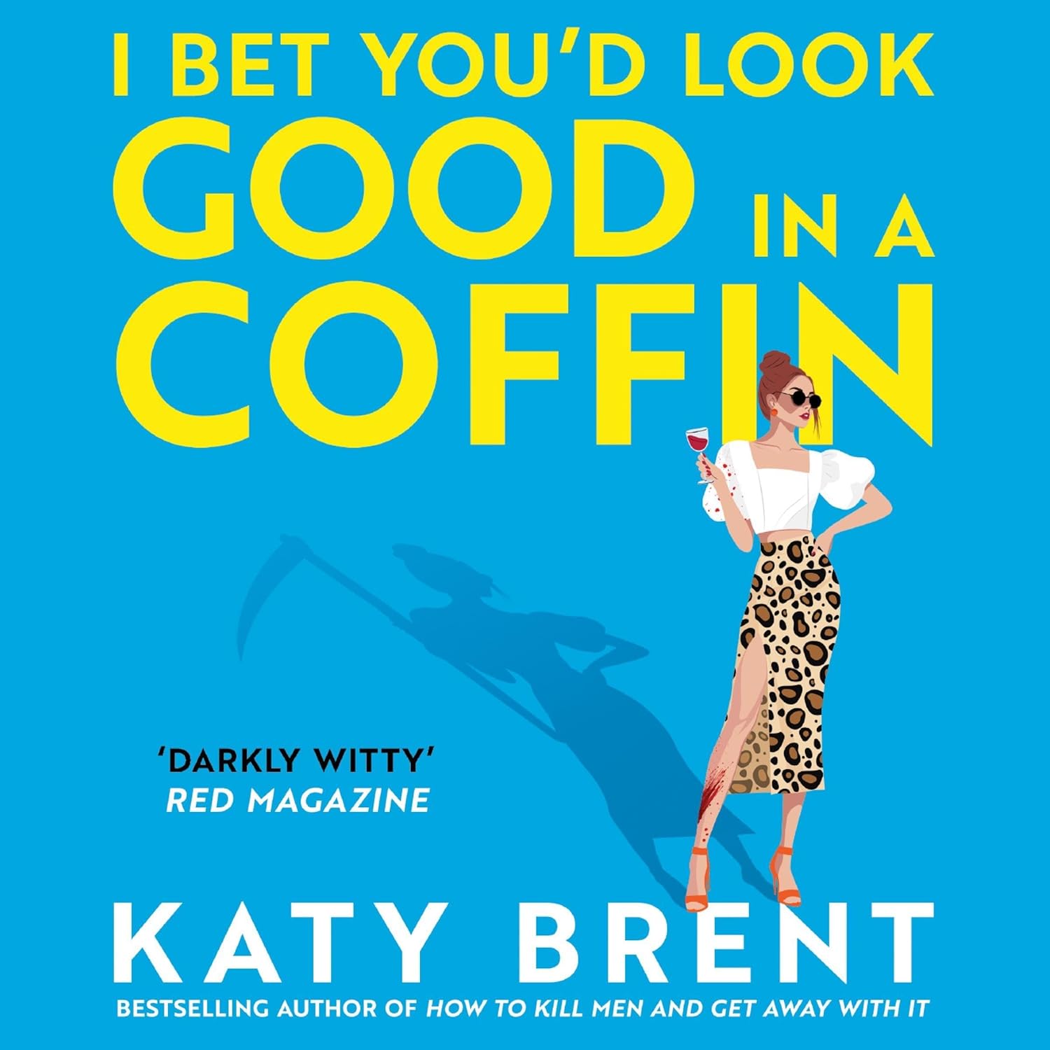 Amazon.com: I Bet You’d Look Good in a Coffin: Kitty Collins, Book 2 ...