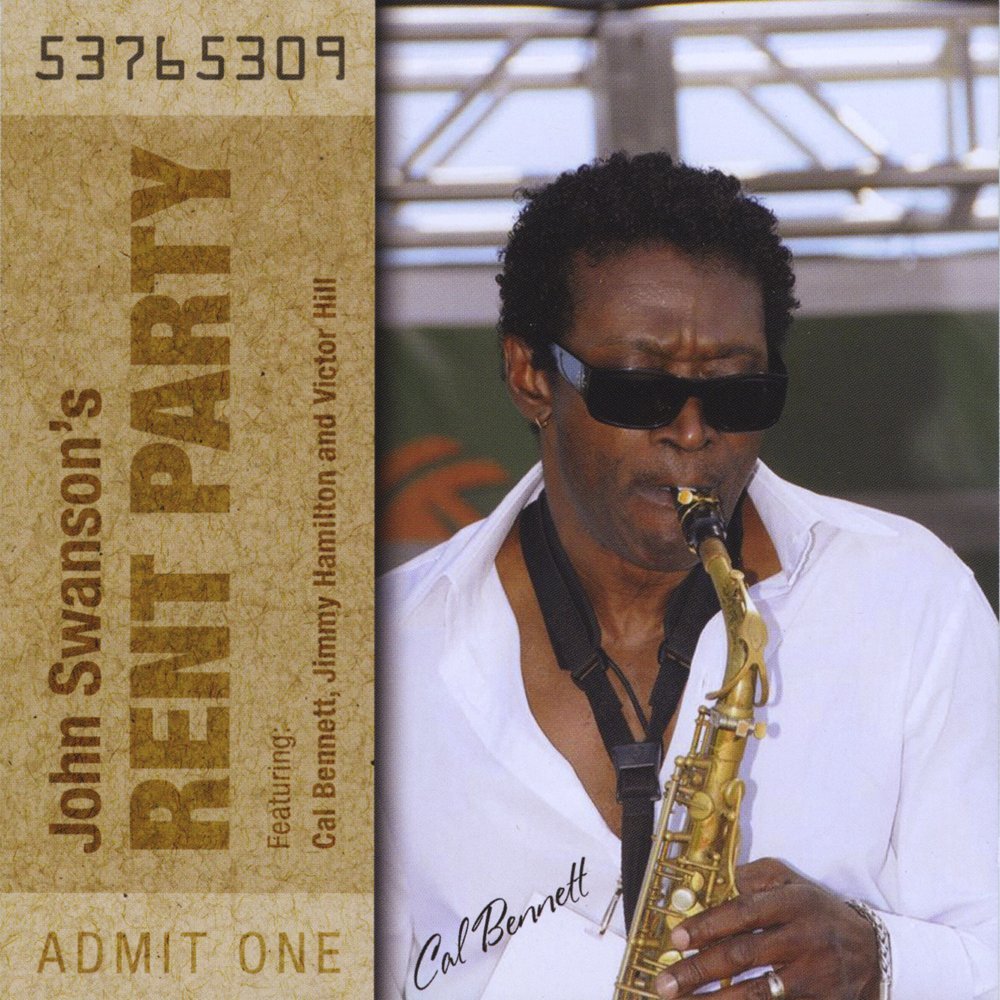 Call Bennett, Jimmy Hamilton, Victor Hill - John Swanson's Rent Party ...