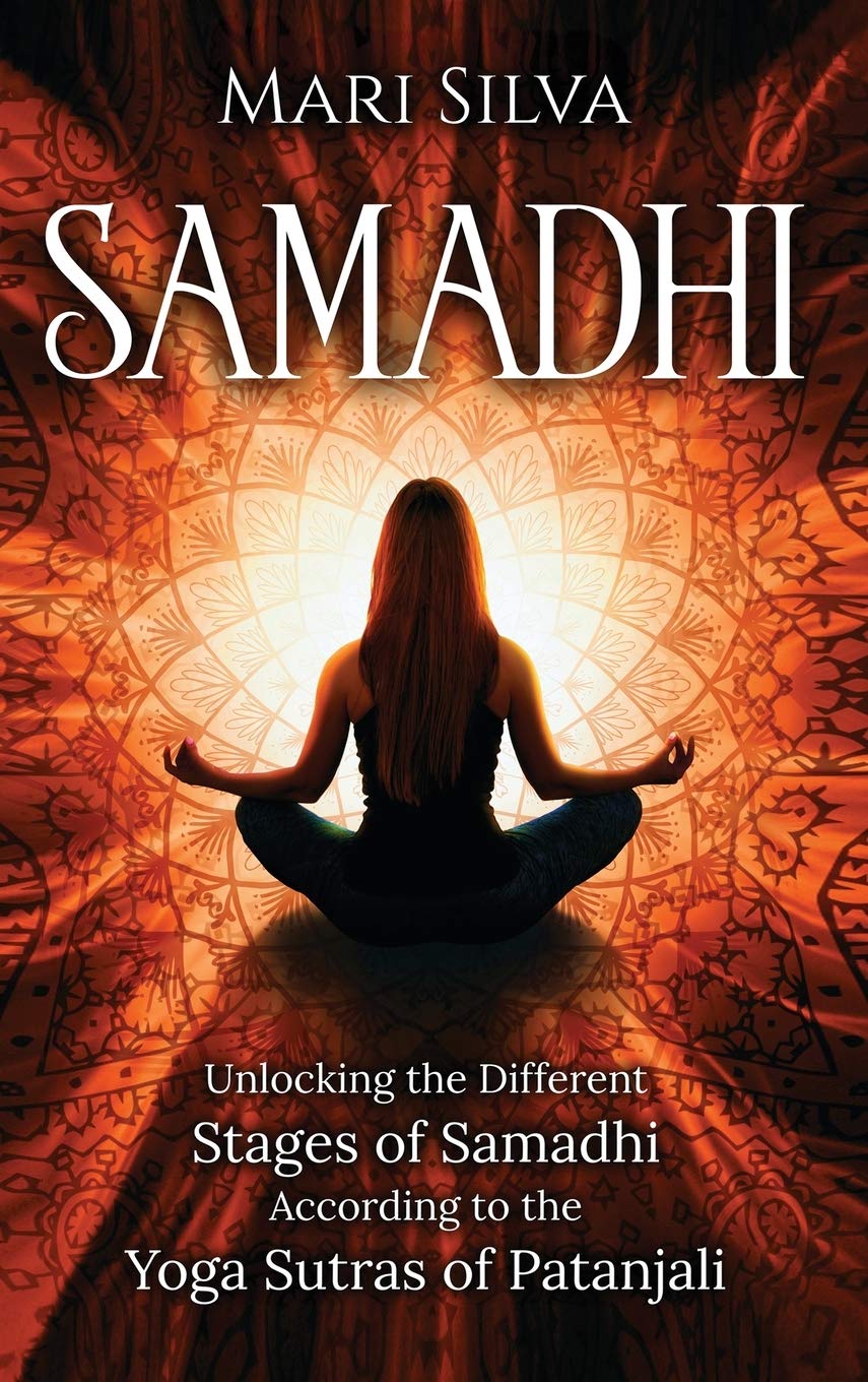 Samadhi: Unlocking the Different Stages of Samadhi According to the ...