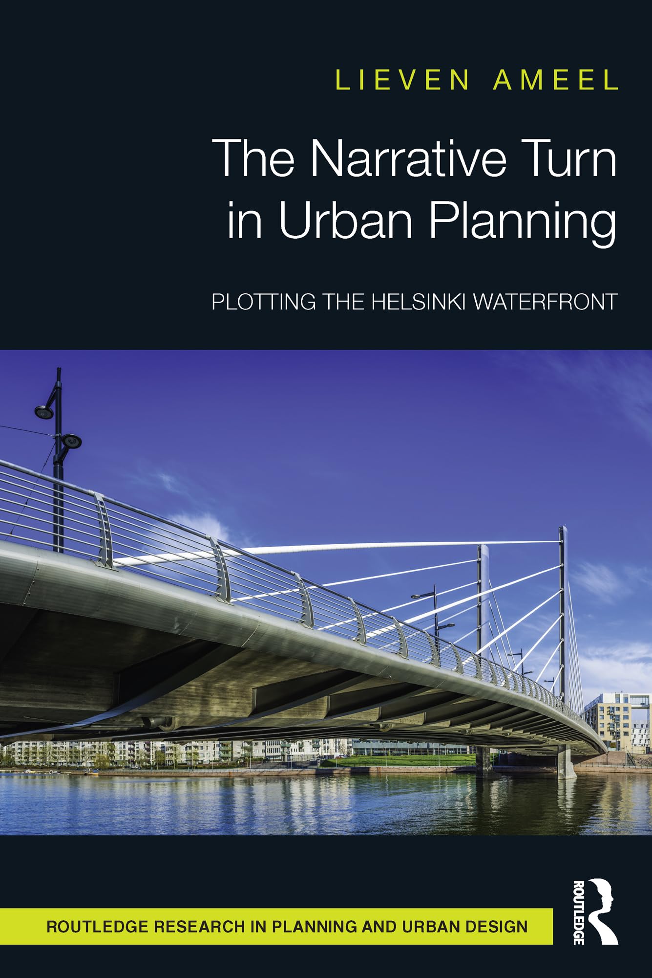 The Narrative Turn in Urban Planning: Plotting the Helsinki Waterfront ...