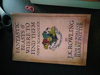 Fantastic Beasts and Where to Find Them : J.K. Rowling: Amazon.in: Books