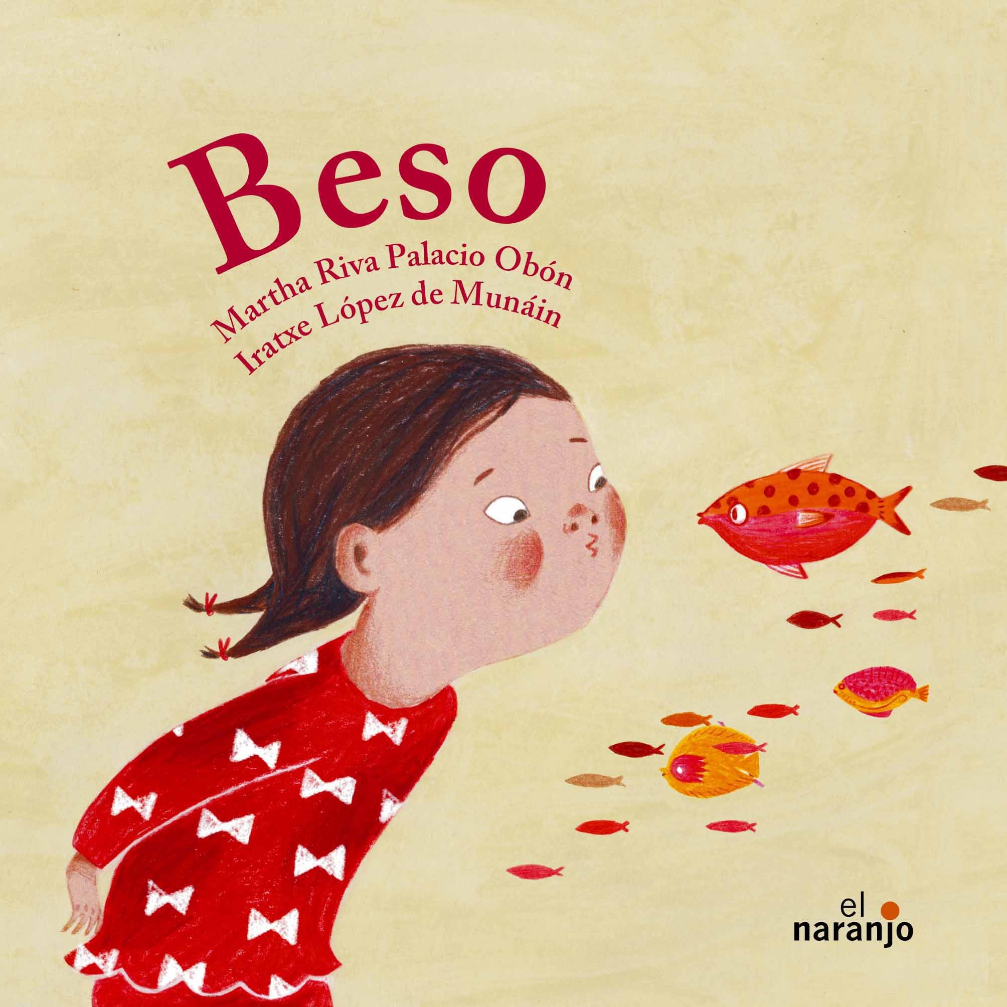 Amazon.com: Beso (Spanish edition): 9786077661795: Martha Riva Palacio ...
