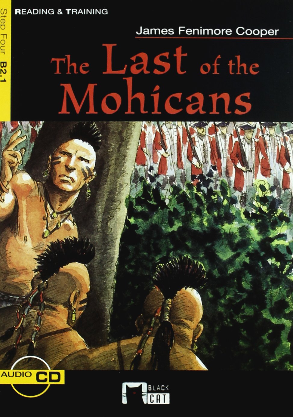 The Last Of The Mohicans. Material Auxiliar (Black Cat. reading And ...